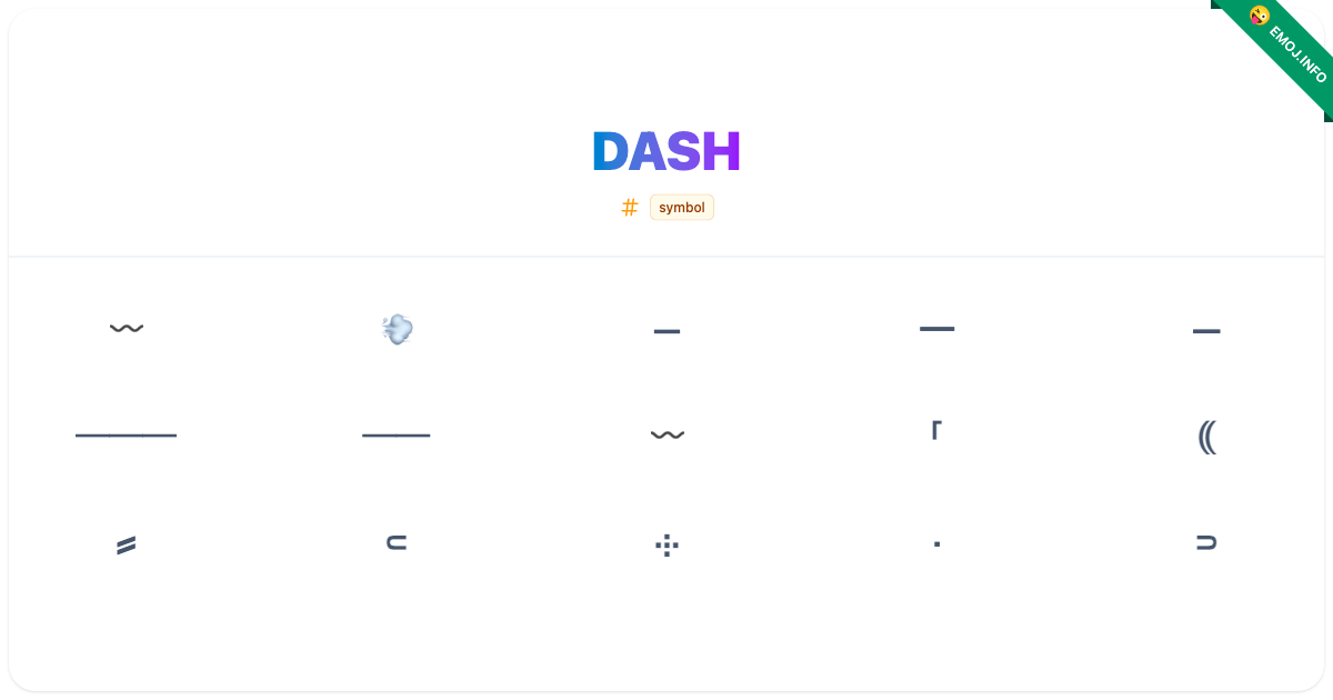 Dash Emojis 〰️ 💨 ― | Meaning, Copy & Paste