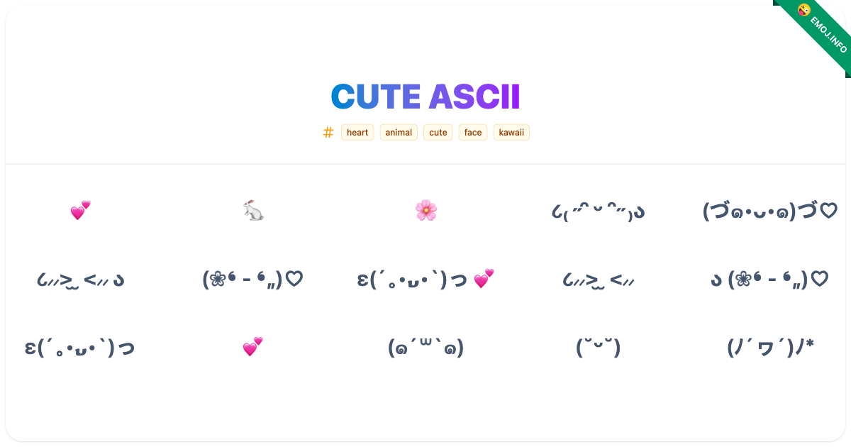 Cute Ascii Emojis 💕 🐇 🌸 | Meaning, Copy & Paste