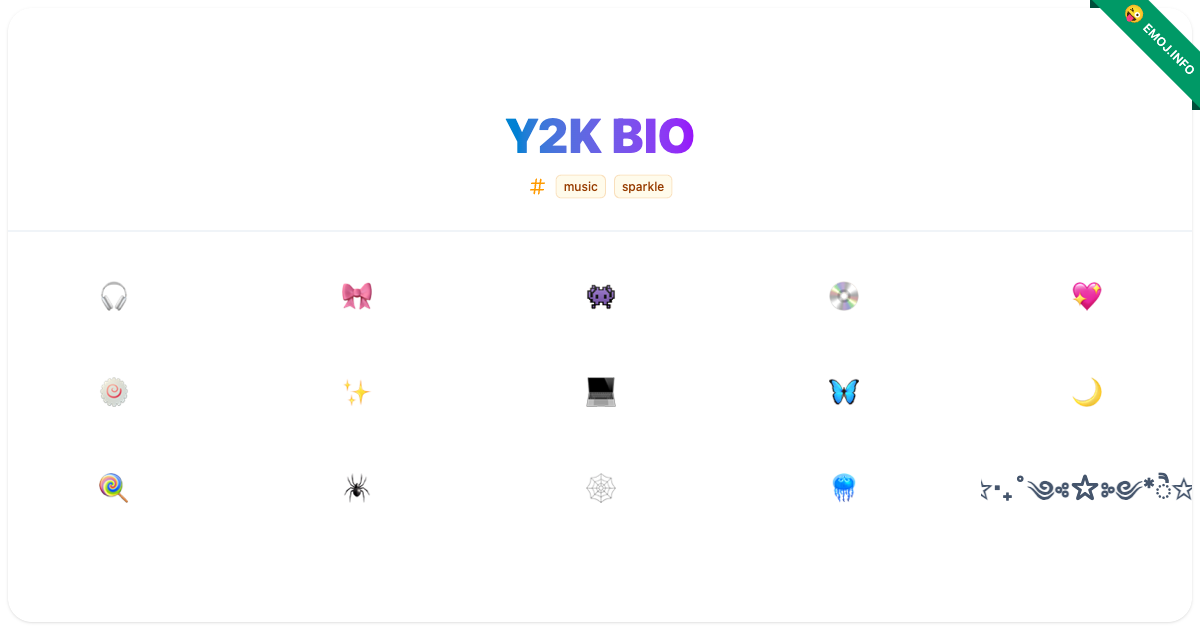 Y2k Bio Emojis 🎧 🎀 👾 | Meaning, Copy & Paste