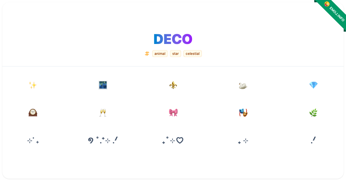 Deco Emojis 🌃 ⚜️ | Meaning, Copy & Paste
