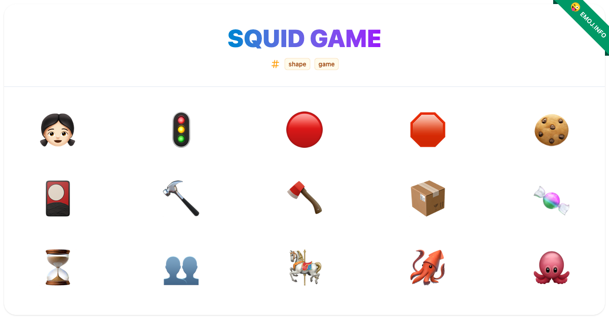 Squid Game 〇 ☆☂ Emojis 👧🏻 🚦 🔴 | Meaning, Copy & Paste