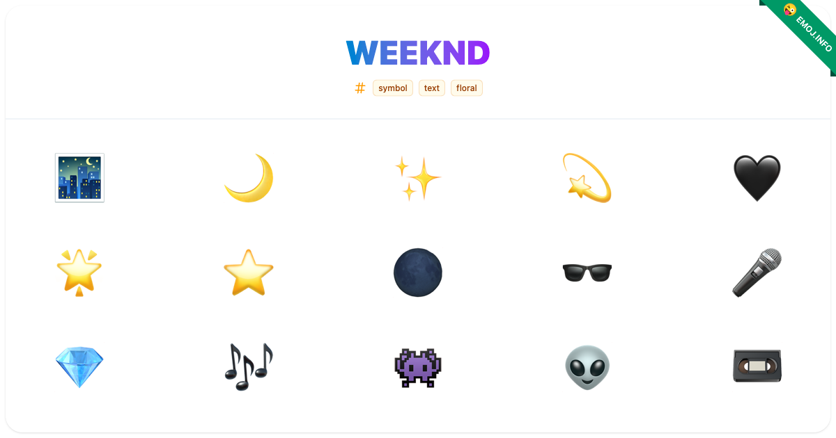 Weeknd Emojis 🌃 🌙 | Meaning, Copy & Paste