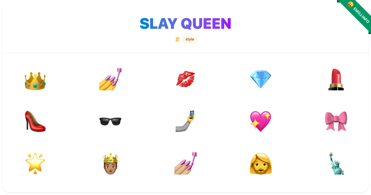 Slay Queen Emojis 👑 💅 💋 | Meaning, Copy & Paste
