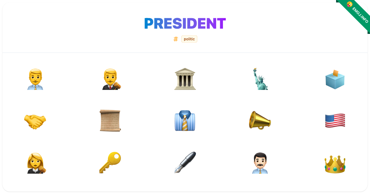 President Emojis 👨‍💼 👨‍⚖️ 🏛️ | Meaning, Copy & Paste