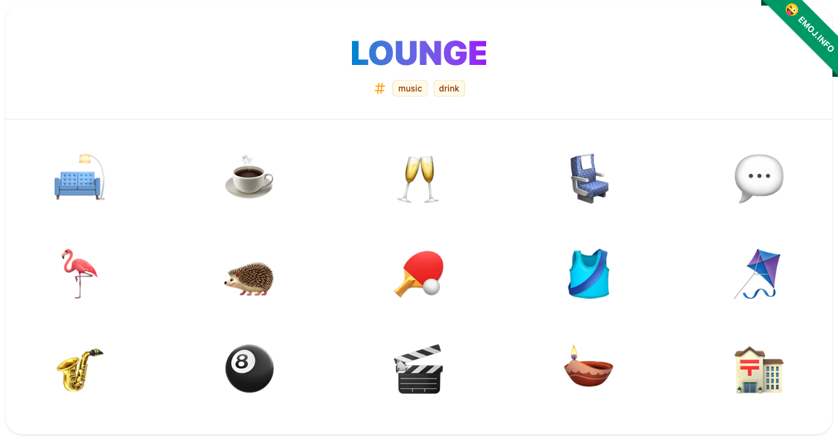 Lounge Emojis 🛋️ ☕ 🥂 | Meaning, Copy & Paste