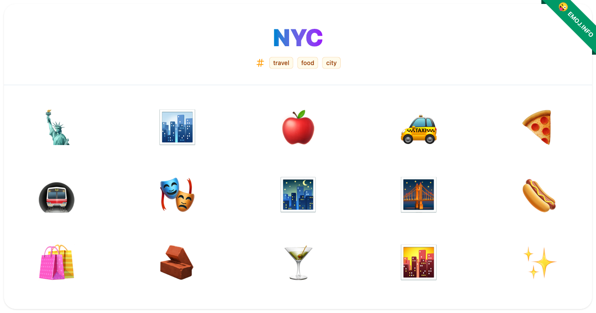 Nyc Emojis 🗽 🏙️ 🍎 | Meaning, Copy & Paste