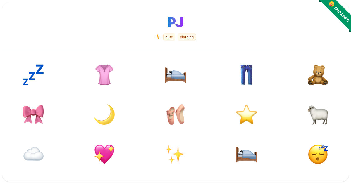Pj Emojis 💤 👚 🛌🏽 | Meaning, Copy & Paste