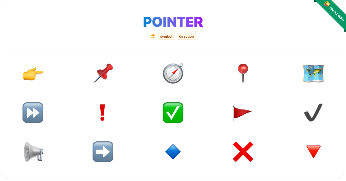 Pointer Emojis 👉 📌 🧭 | Meaning, Copy & Paste