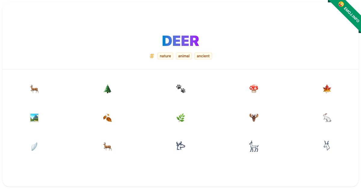 Deer Emojis 🦌 🌲 🐾 | Meaning, Copy & Paste