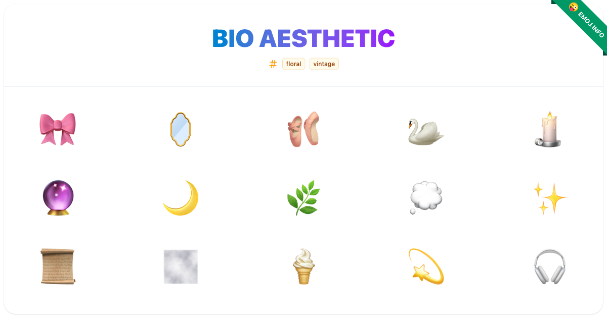 Bio Aesthetic Emojis 🎀 🪞 🩰 | Meaning, Copy & Paste