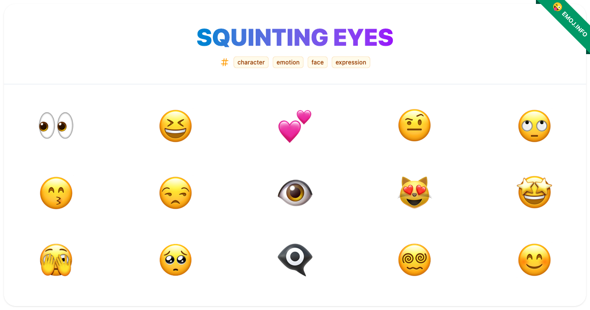 Squinting Eyes Emojis 👀 😆 💕 | Meaning, Copy & Paste