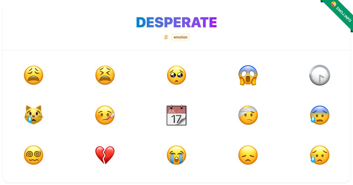 Desperate Emojis 😩 😫 🥺 | Meaning, Copy & Paste
