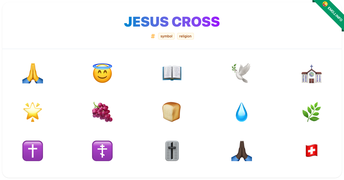 Jesus Cross Emojis 🙏 😇 📖 | Meaning, Copy & Paste
