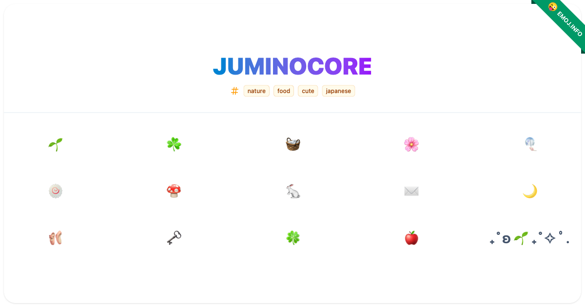 Juminocore Emojis 🌱 ☘️ 🧺 | Meaning, Copy & Paste