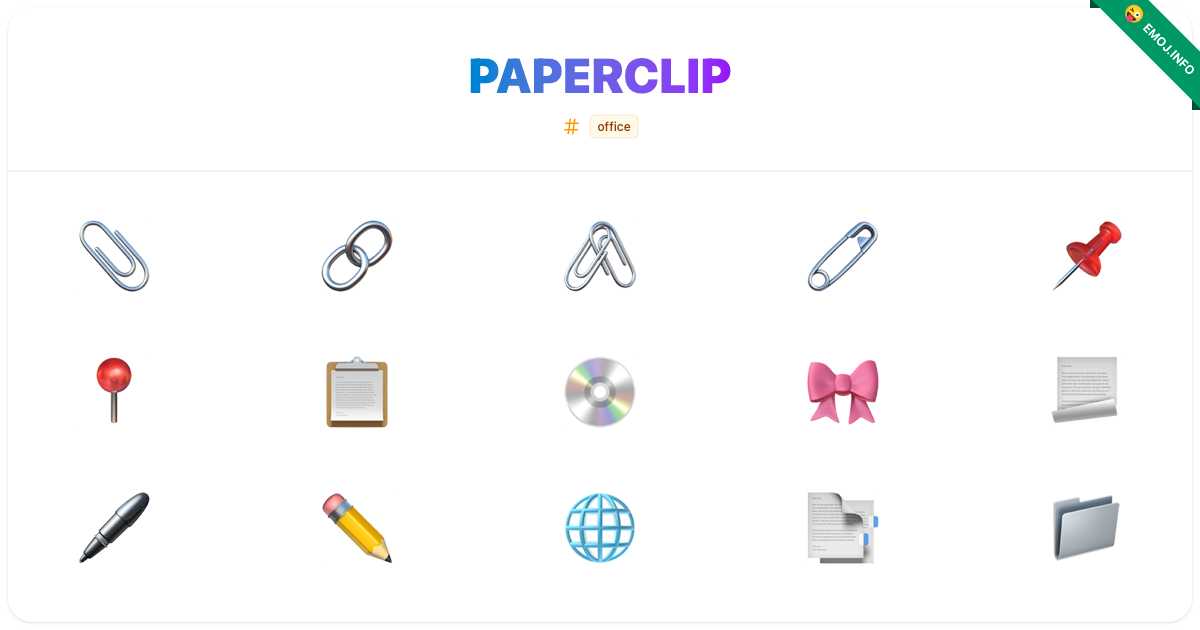 Paperclip Emojis 📎 🔗 🖇️ | Meaning, Copy & Paste