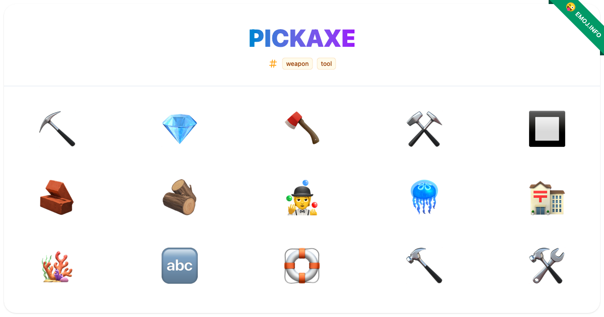 Pickaxe Emojis ⛏️ 💎 🪓 | Meaning, Copy & Paste