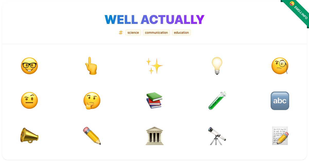 Well Actually Emojis 🤓 👆 | Meaning, Copy & Paste