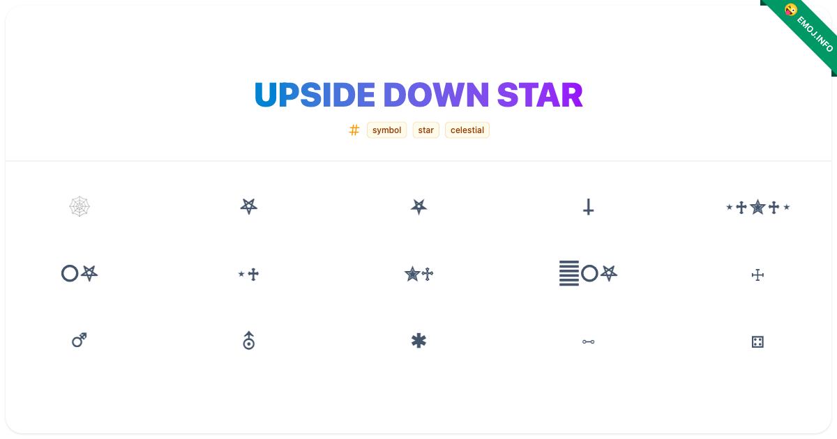 Upside Down Star Emojis 🕸️ 𖤐 ⛧ | Meaning, Copy & Paste