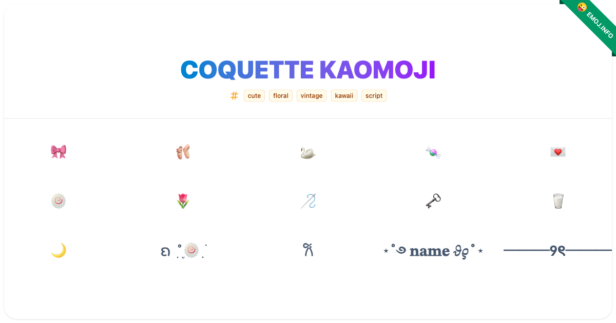 Coquette Kaomoji Emojis 🎀 🩰 🦢 | Meaning, Copy & Paste