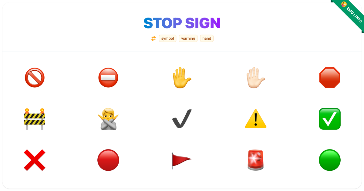 Stop Sign Emojis 🚫 ⛔ | Meaning, Copy & Paste