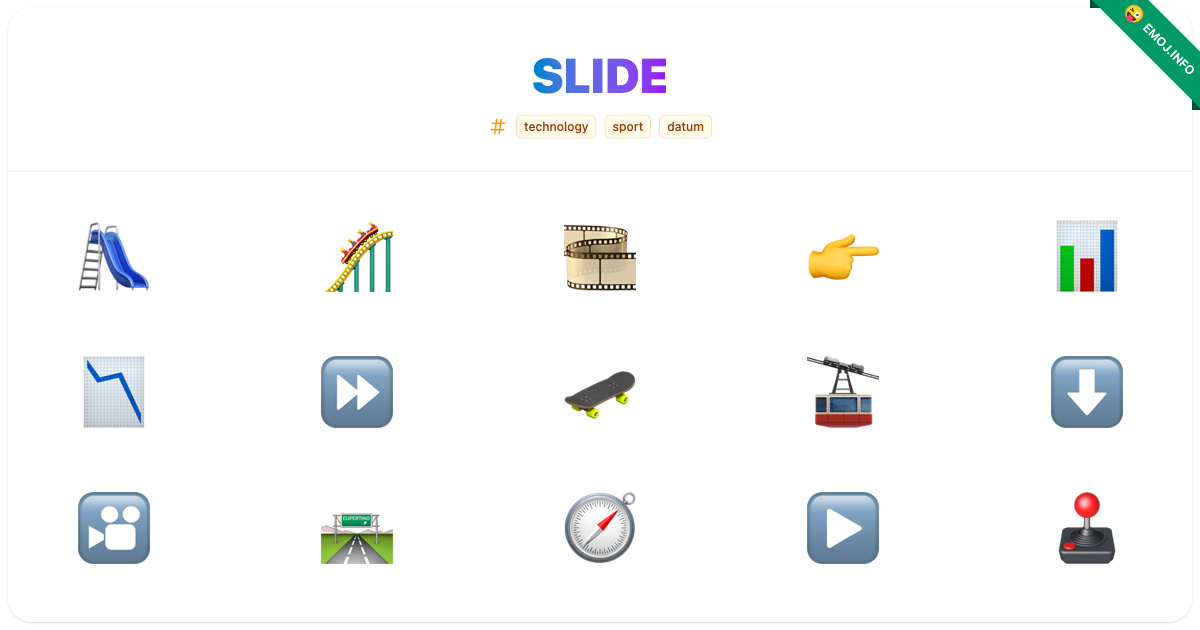 Slide Emojis 🛝 🎢 🎞️ | Meaning, Copy & Paste