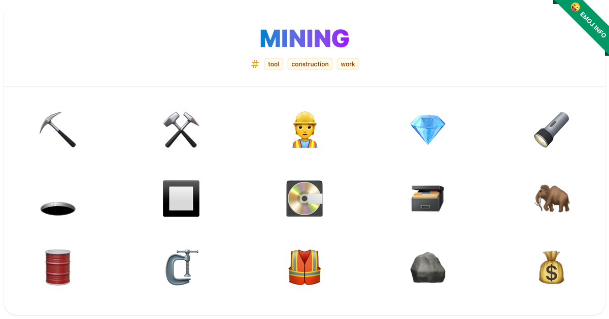 Mining Emojis ⛏️ ⚒️ 👷 | Meaning, Copy & Paste