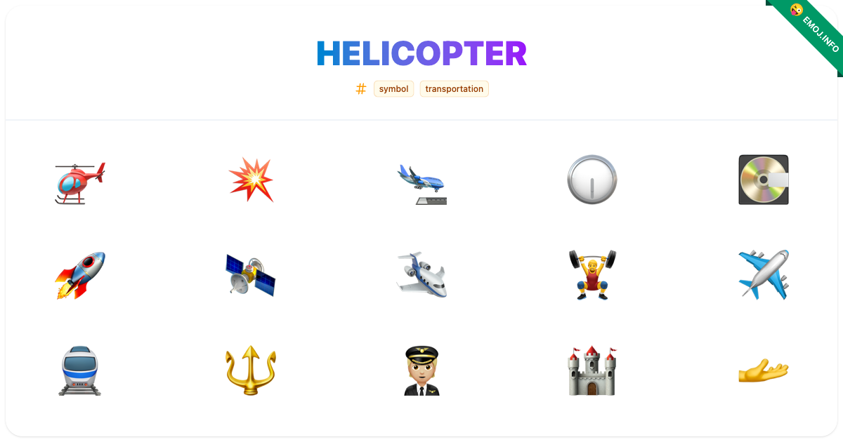 Helicopter Emojis 🚁 💥 🛬 | Meaning, Copy & Paste