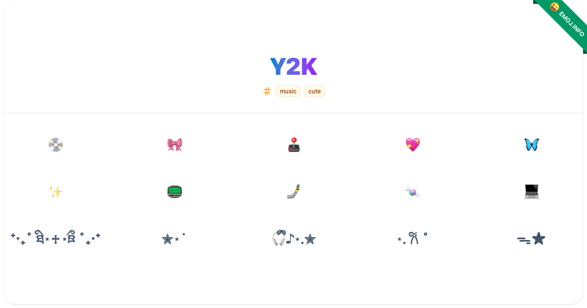 Y2k Emojis 💿 🎀 🕹️ | Meaning, Copy & Paste