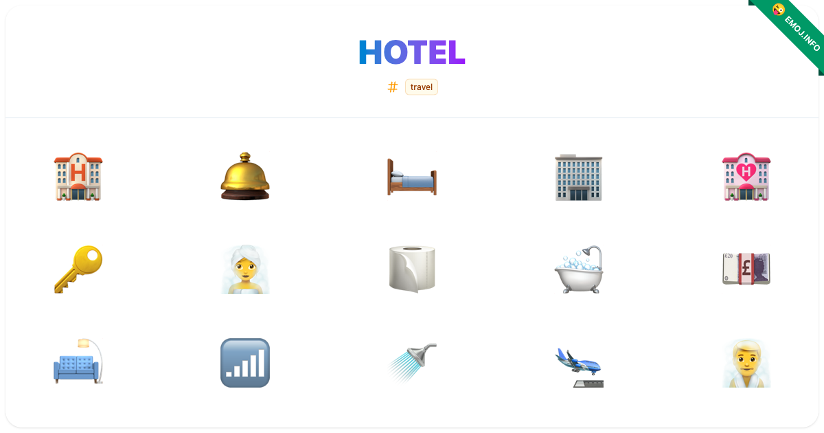 Hotel Emojis 🏨 🛎️ 🛏️ | Meaning, Copy & Paste