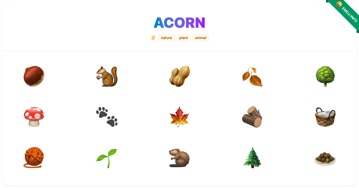 Acorn Emojis 🌰 🐿️ 🥜 | Meaning, Copy & Paste