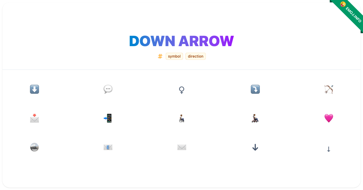 Down Arrow Emojis ⬇️ 💬 ♀️ | Meaning, Copy & Paste