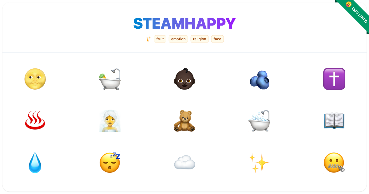 Steamhappy Emojis 🌝 🛀 👶🏿 | Meaning, Copy & Paste