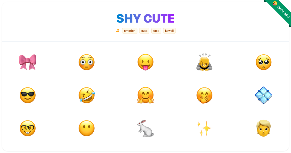 Shy Cute Emojis 🎀 😳 😛 | Meaning, Copy & Paste