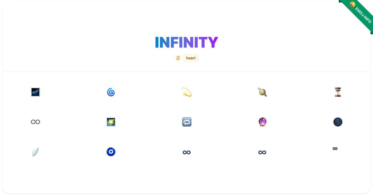 Infinity Emojis 🌌 🌀 💫 | Meaning, Copy & Paste