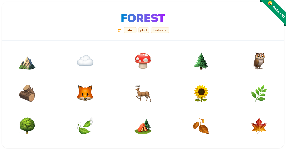 Forest Emojis ⛰️ ☁️ 🍄 | Meaning, Copy & Paste