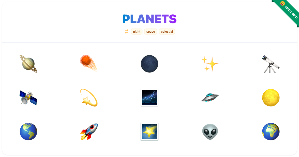 Planets Emojis 🪐 ☄️ 🌑 | Meaning, Copy & Paste