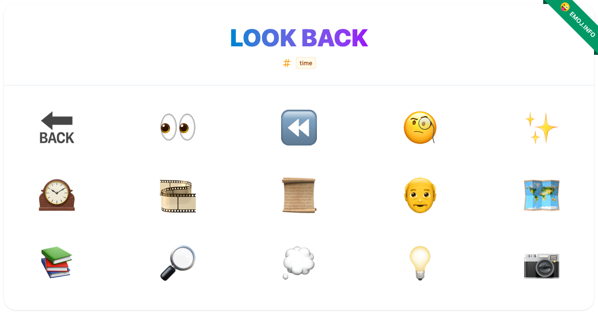 Look Back Emojis 🔙 👀 ⏪ | Meaning, Copy & Paste