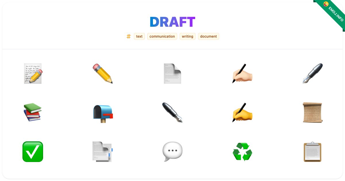 Draft Emojis 📝 ️ 📄 | Meaning, Copy & Paste