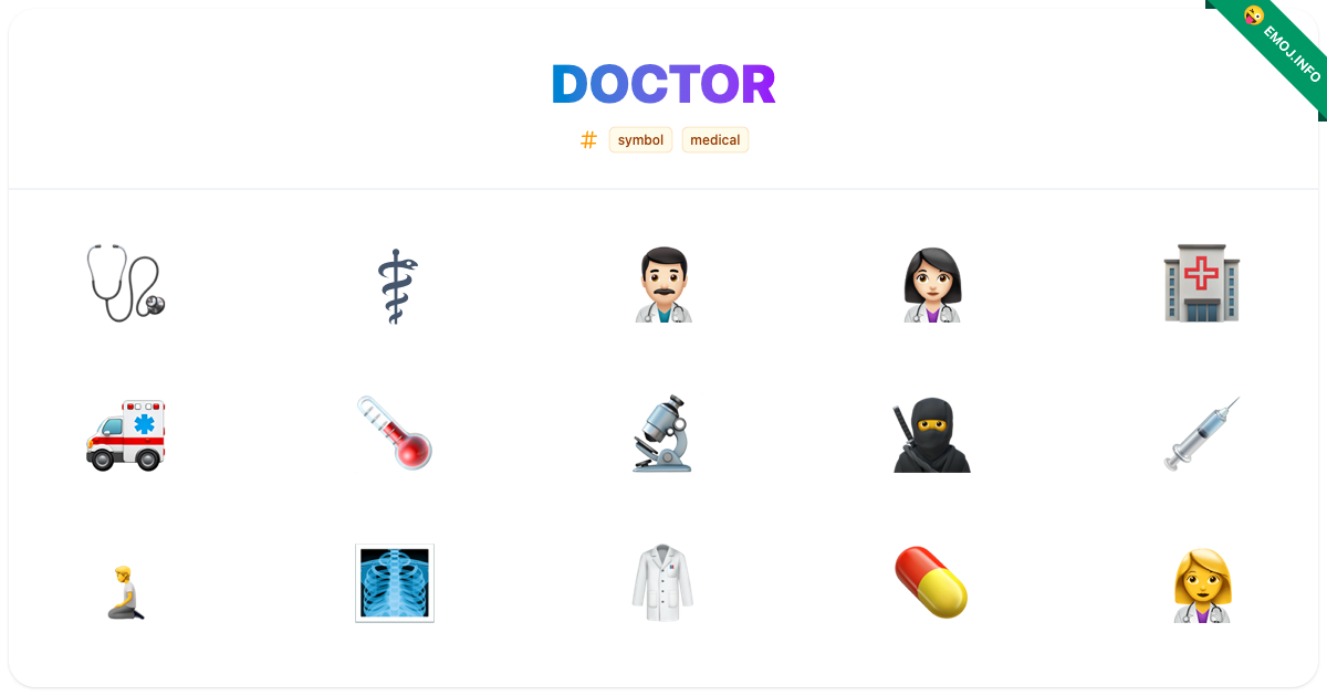 Doctor Emojis 🩺 ⚕️ 👨🏻‍⚕️ | Meaning, Copy & Paste