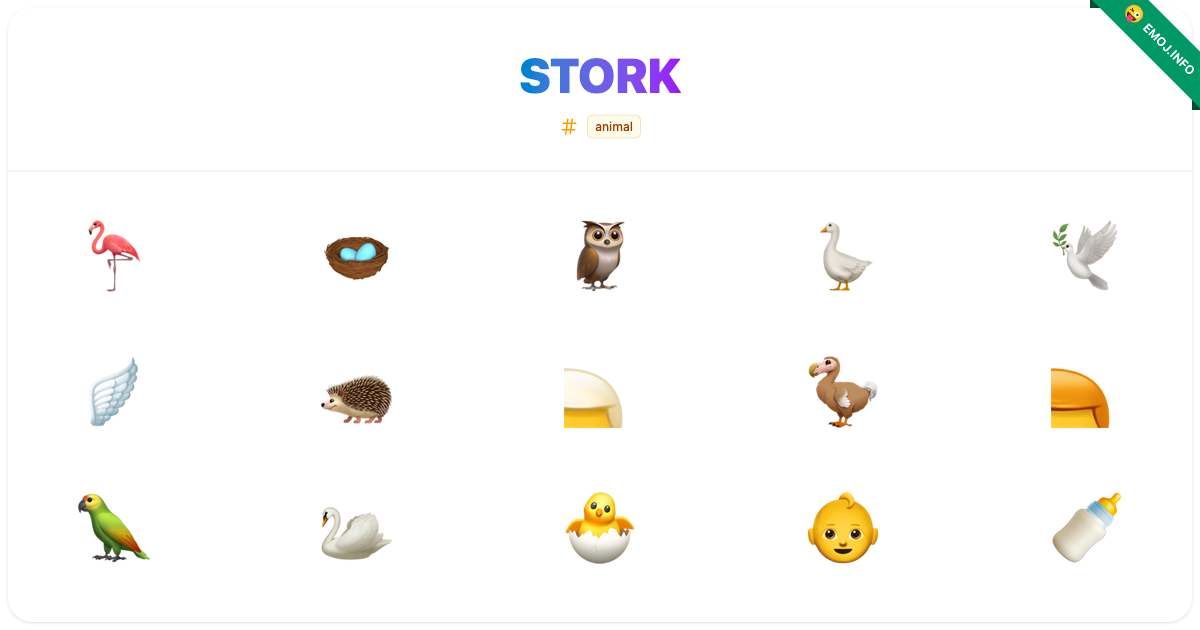 Stork Emojis 🦩 🪺 🦉 | Meaning, Copy & Paste