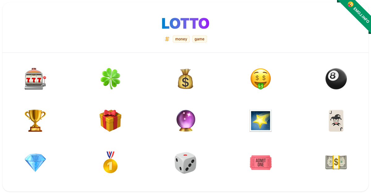 Lotto Emojis 🎰 🍀 💰 | Meaning, Copy & Paste